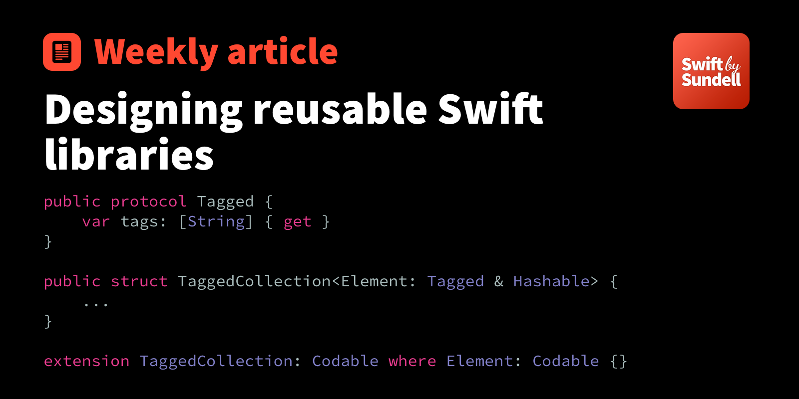 Designing Reusable Swift Libraries Swift By Sundell