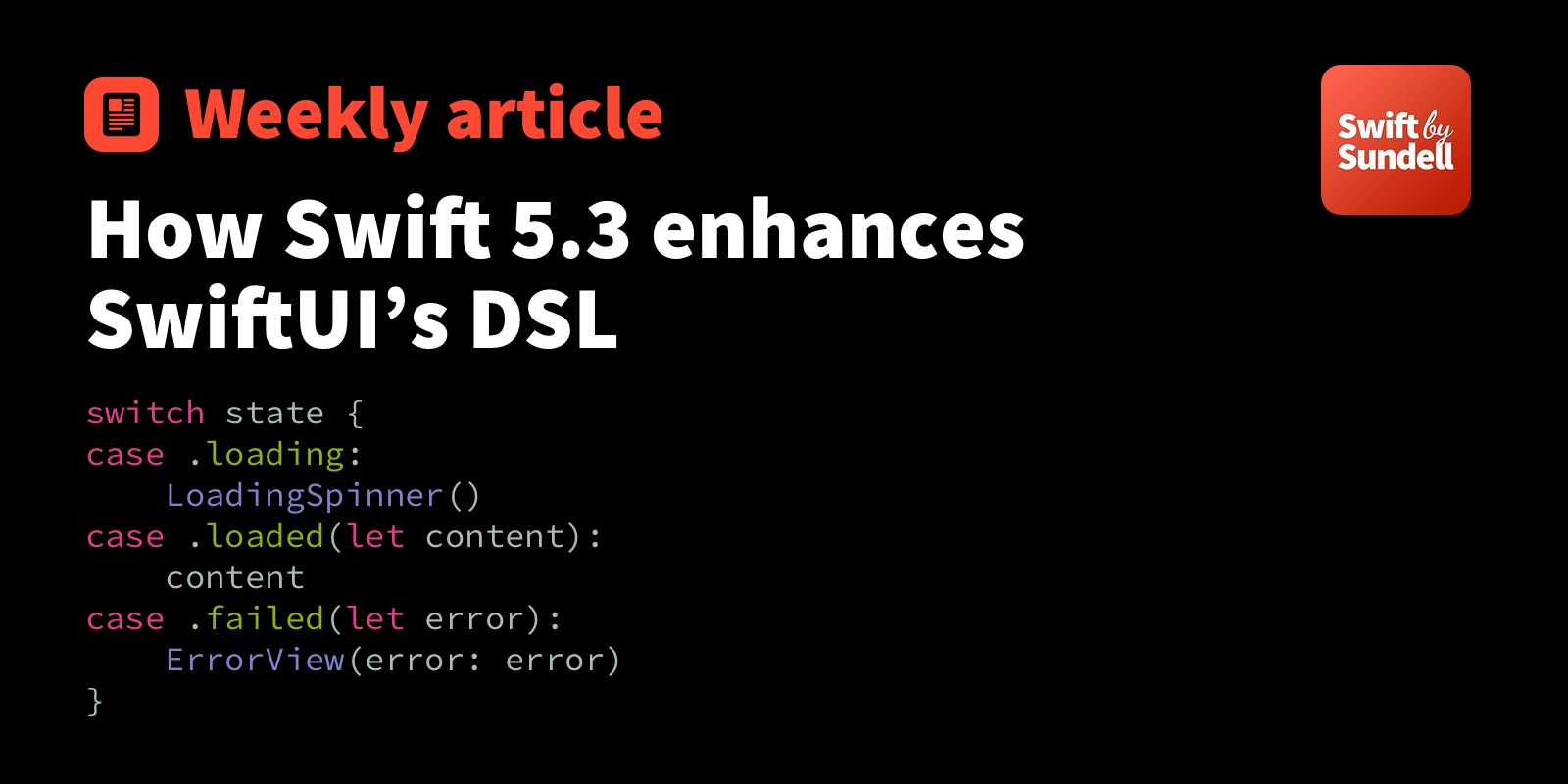 How Swift 53 Enhances Swiftuis Dsl Swift By Sundell