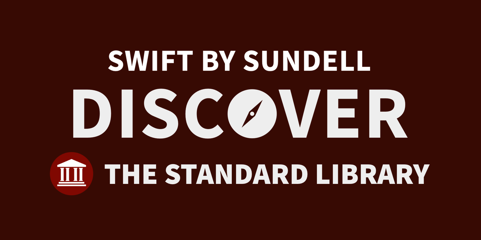 Discover The Standard Library on Swift by Sundell
