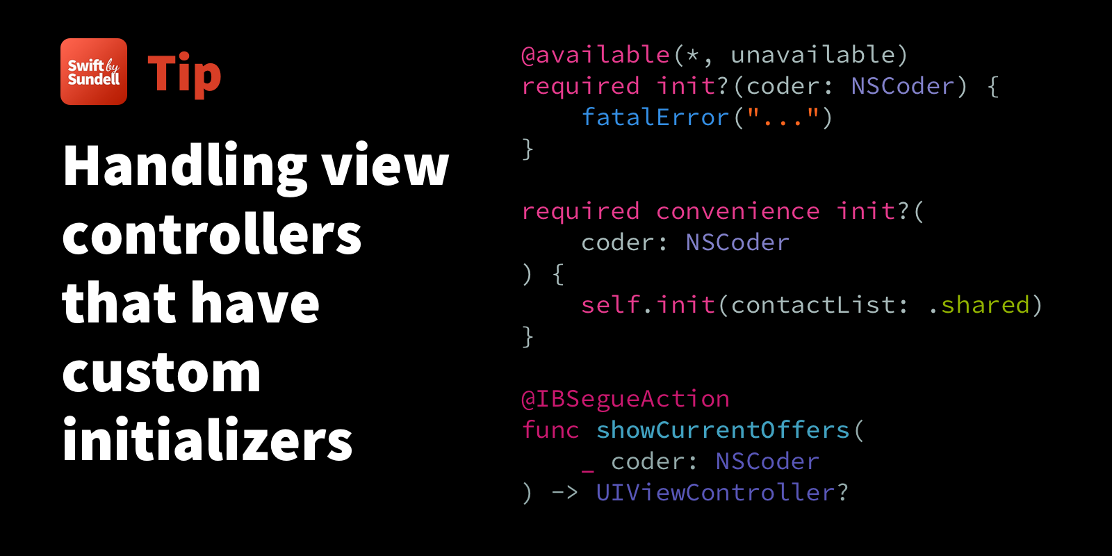 Handling view controllers that have custom initializers | Swift by Sundell