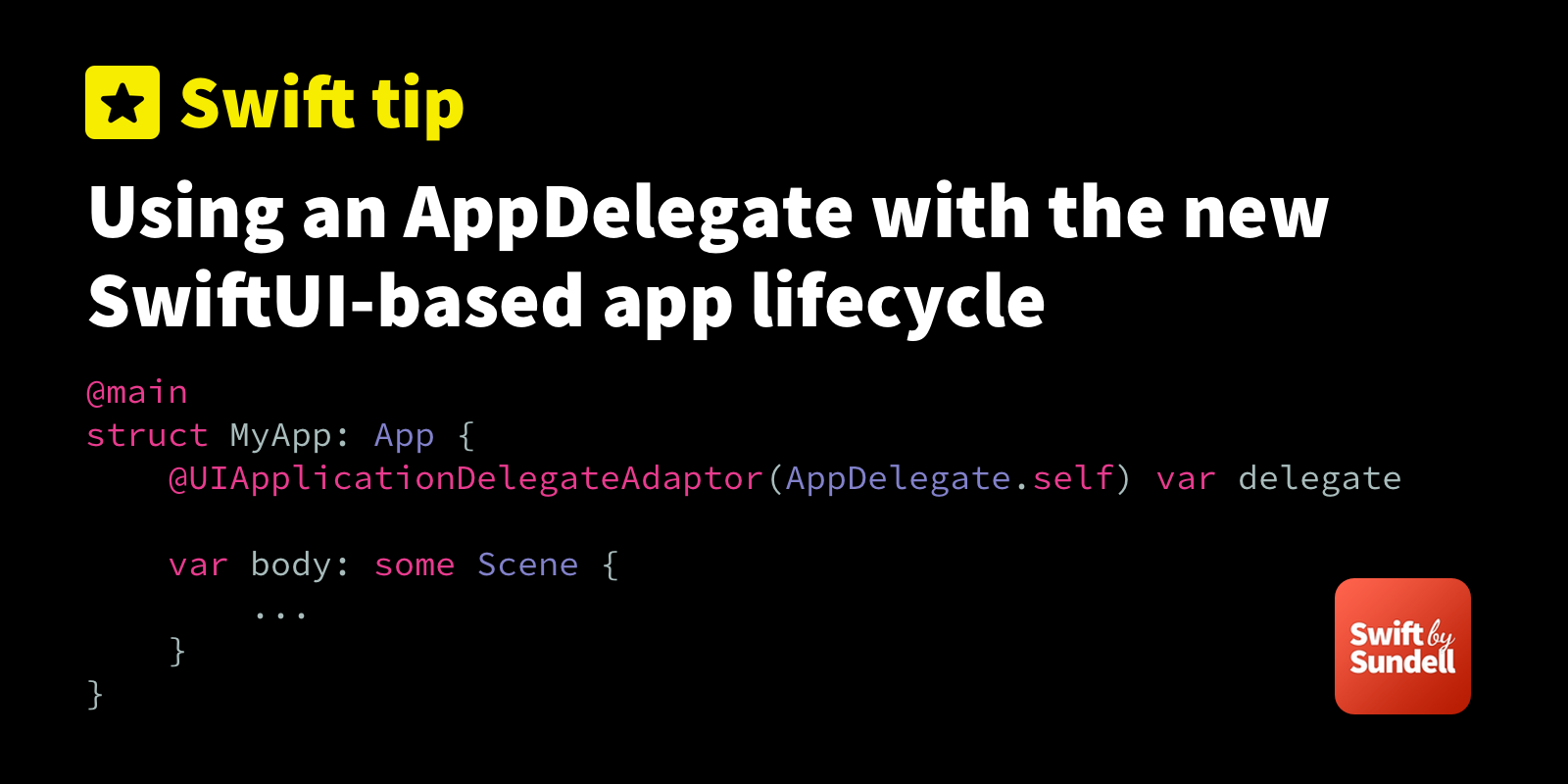 Using An Appdelegate With The New Swiftui Based App Lifecycle Swift 1440
