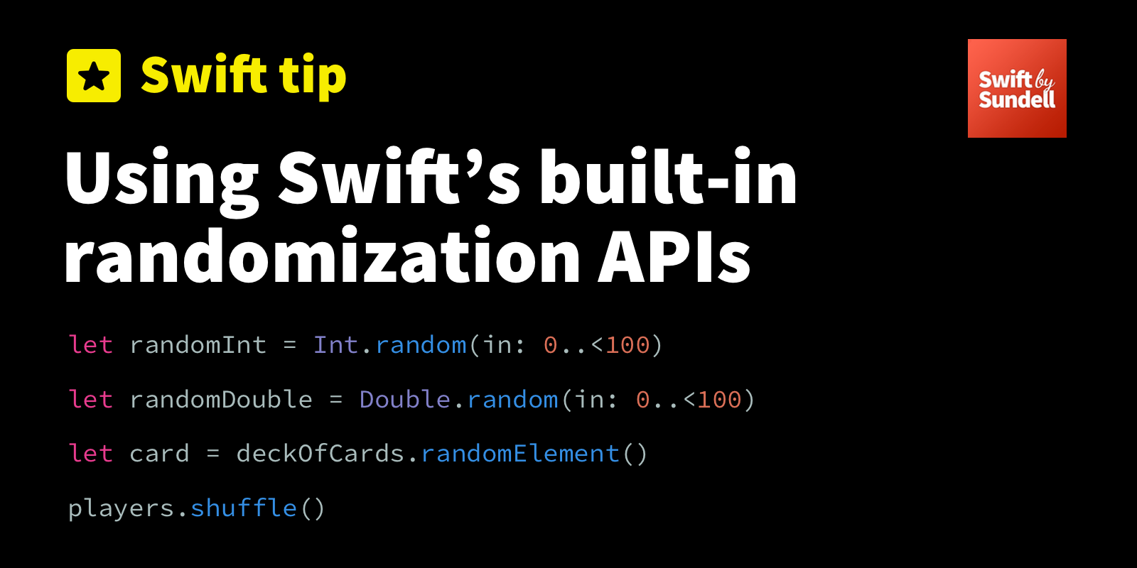 Using Swift’s built-in randomization APIs | Swift by Sundell